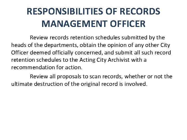 BALTIMORE CITY ARCHIVES AND RECORDS MANAGEMENT PROGRAM WHY