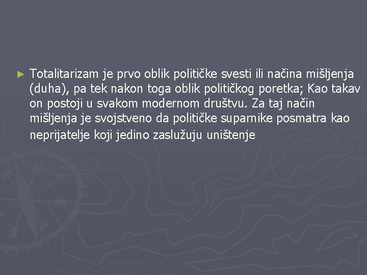 Totalitarizam totalitarizam Tokvil Moderno industrijsko drutvo stavie na