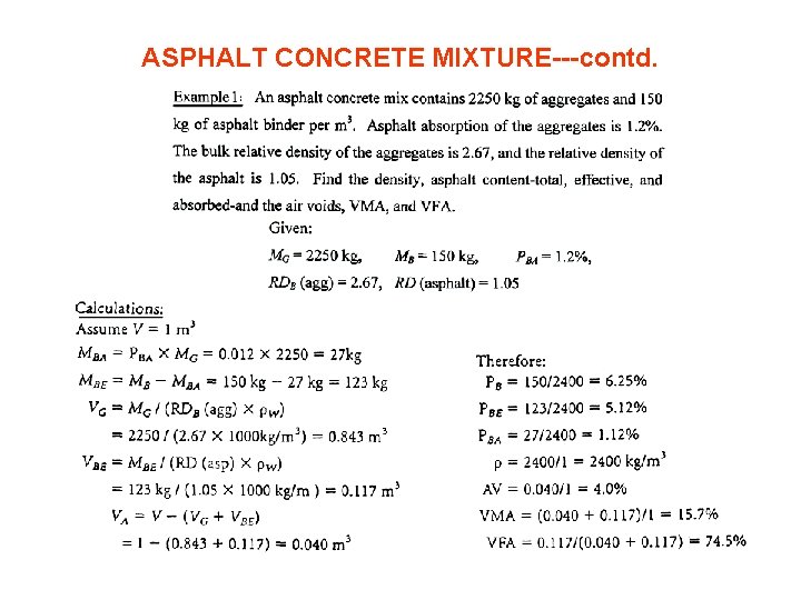 LECTURE NO 18 Handout ASPHALT CONCRETE MIXTURES Objectives