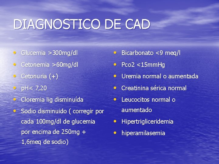 CETOACIDOSIS DIABETICA DEFINICION FASE EVOLUTIVA Y FINAL DE