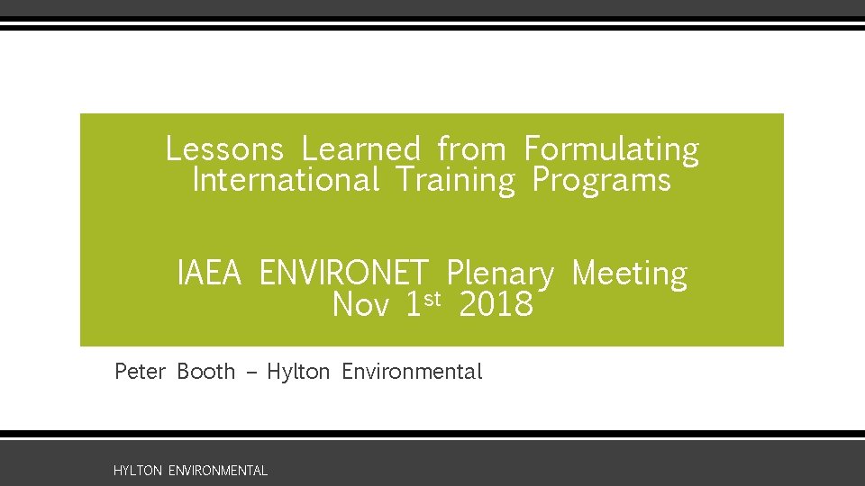 Lessons Learned from Formulating International Training Programs IAEA