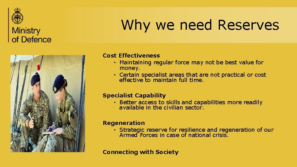 Armed Forces Reserves Presentation The Reserves Why we