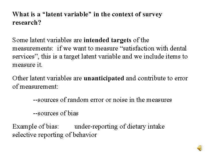 Using Latent Variable Models in Survey Research Roger