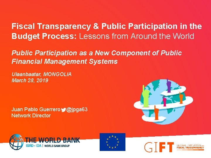 Fiscal Transparency Public Participation in the Budget Process