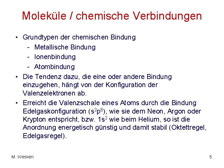 Molekle chemische Verbindungen Teil 1 M Kresken 1