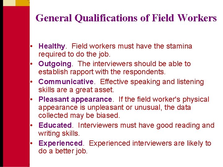 13 Fieldwork Chapter Outline 1 Overview 2 The