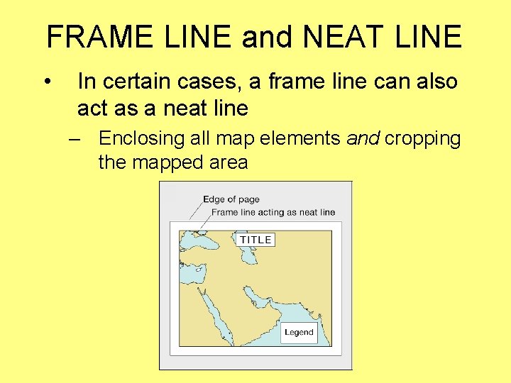 MAP ELEMENTS Cartographic Design for GIS Geog 340