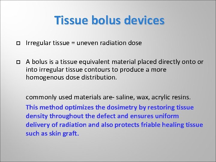 RADIATION THERAPY OF HEAD AND NECK TUMORS Dr