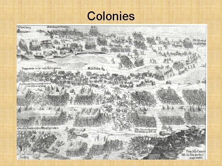 Colonies Colony a body of people who settle