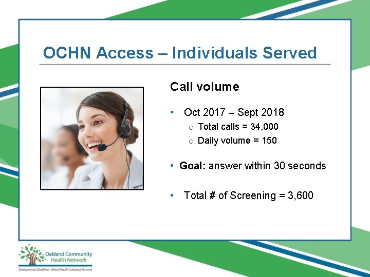 Accessing Services through OCHN About Oakland Community Health