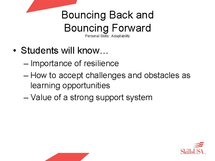 Bouncing Back and Bouncing Forward Personal Skills Adaptability