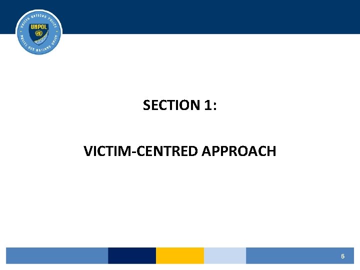 UNITED NATIONS POLICE STANDARDIZED BEST PRACTICES TOOLKIT ON
