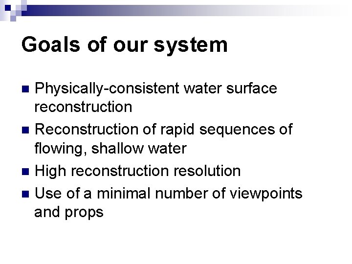 Imagebased Water Surface Reconstruction with Refractive Stereo Nigel