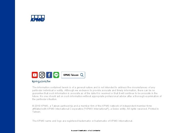 KPMG Document Classification KPMG Confidential Build your future