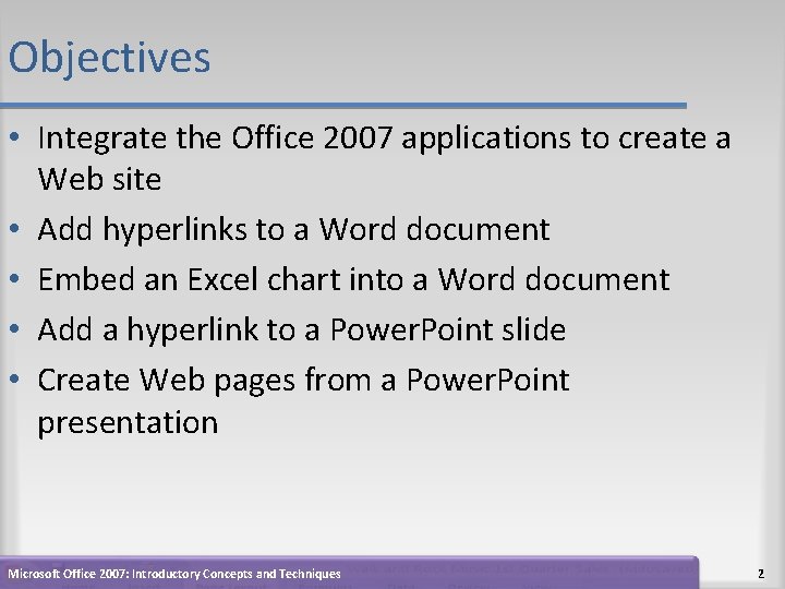 Microsoft Office 2007 Integration Integrating Office 2007 Applications