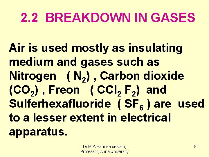 UNIT 2 BREAKDOWN IN GASES SOLIDS LIQUIDS AND