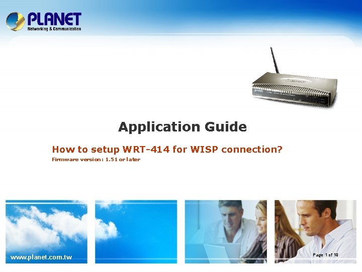 Application Guide How to setup WRT414 for WISP