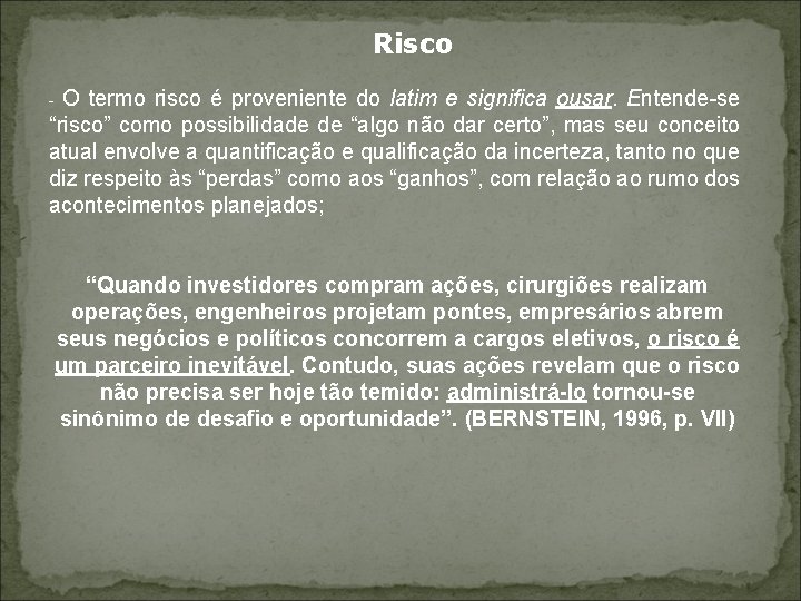 GERENCIAMENTO DE RISCO CAMILA MARES GUIA BRANDI residecoadm