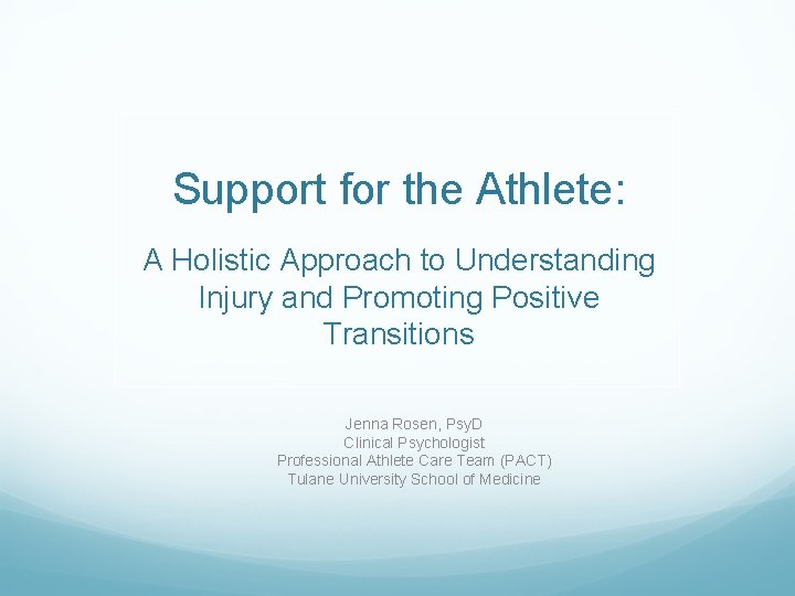 Support for the Athlete A Holistic Approach to