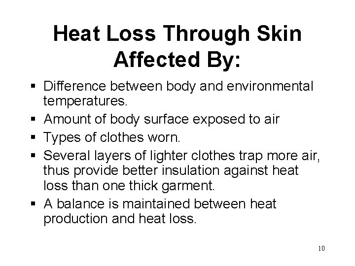 Access Human Biology Temperature Regulation 1 Heat Production