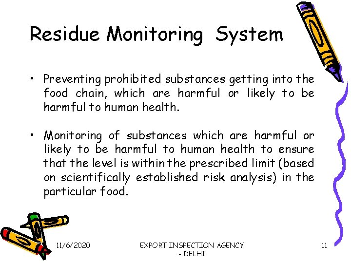 Residue Monitoring System Issuance of Health Certificate GAP