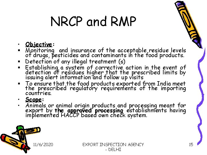 Residue Monitoring System Issuance of Health Certificate GAP