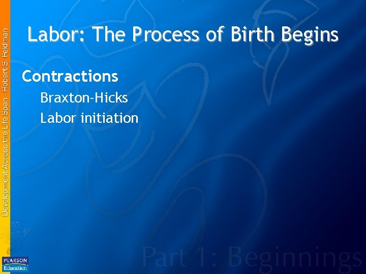 Birth and the Newborn Infant Chapter 3 Robert