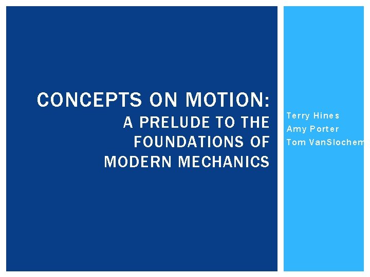 CONCEPTS ON MOTION A PRELUDE TO THE FOUNDATIONS