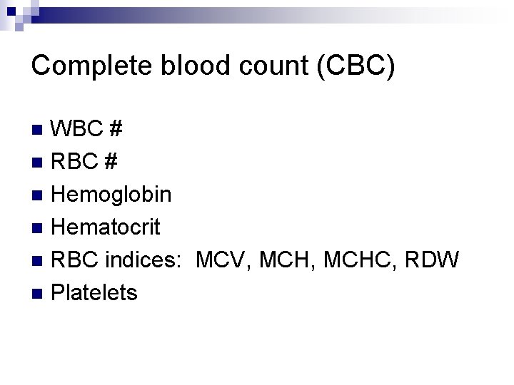 A Guide to Red Blood Cell Indices Mary