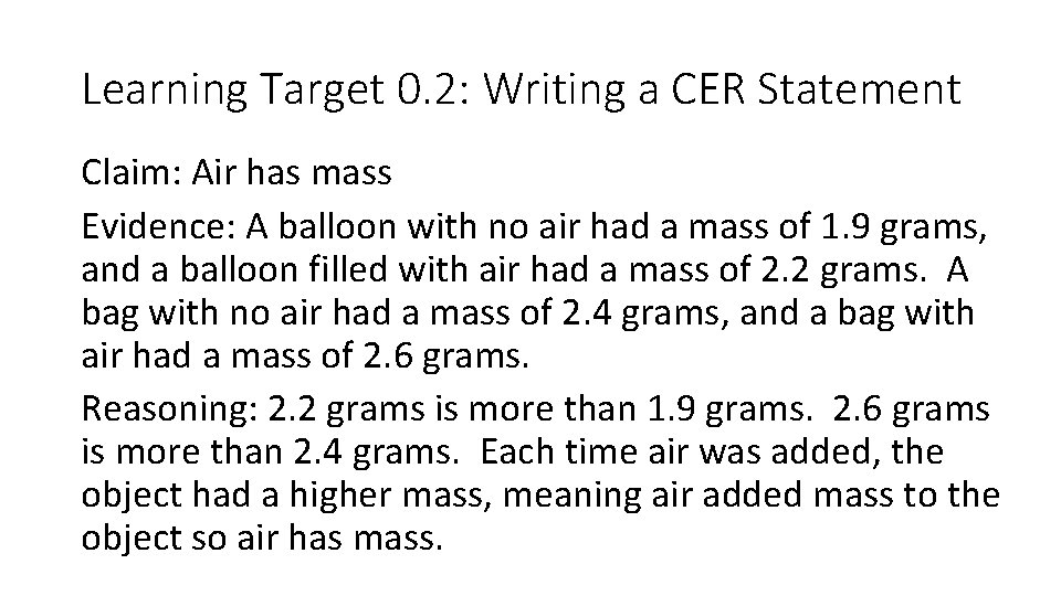 Learning Target 0 2 Writing a CER Statement