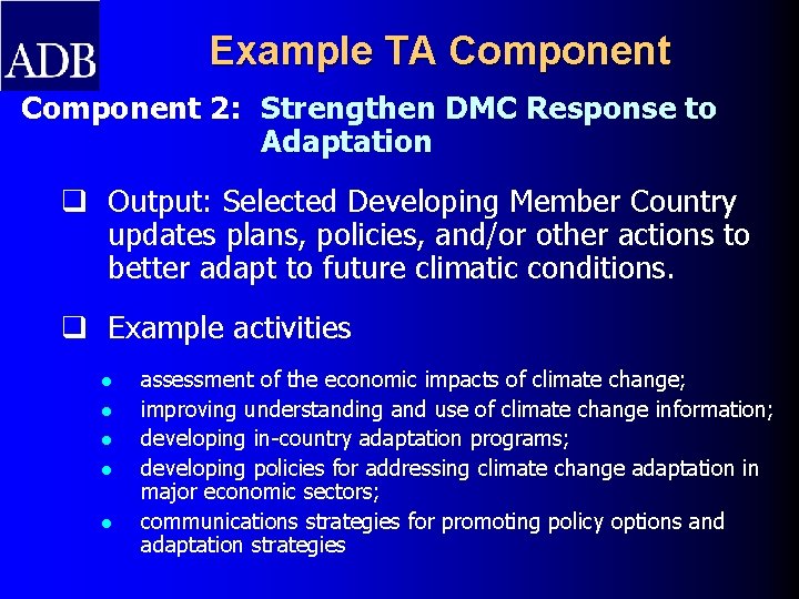 ASIAN DEVELOPMENT BANK and Climate Change Adaptation Jay
