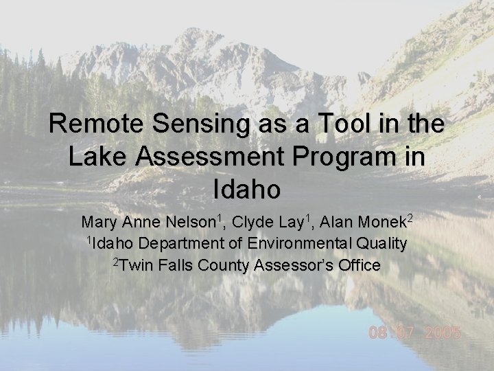 Remote Sensing as a Tool in the Lake