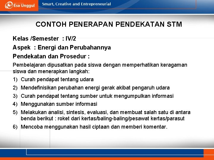 PENERAPAN PENDEKATAN DALAM PEMBELAJARAN IPA PERTEMUAN 5 HARLINDA
