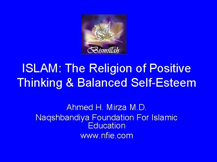 ISLAM The Religion of Positive Thinking Balanced SelfEsteem