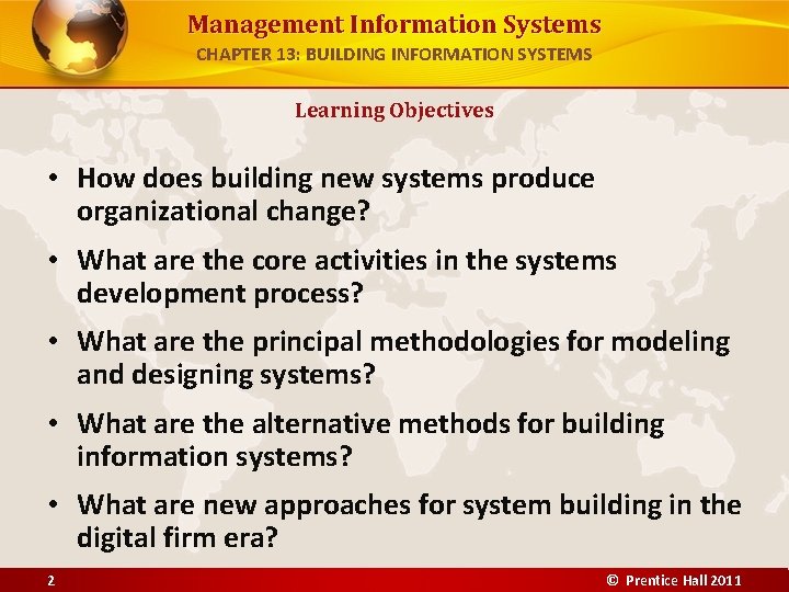 Management Information Systems MANAGING THE DIGITAL FIRM 12