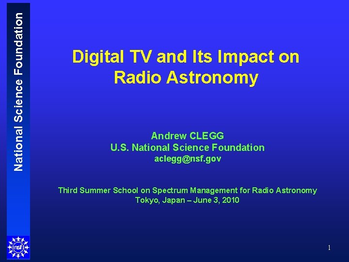 National Science Foundation Digital TV and Its Impact