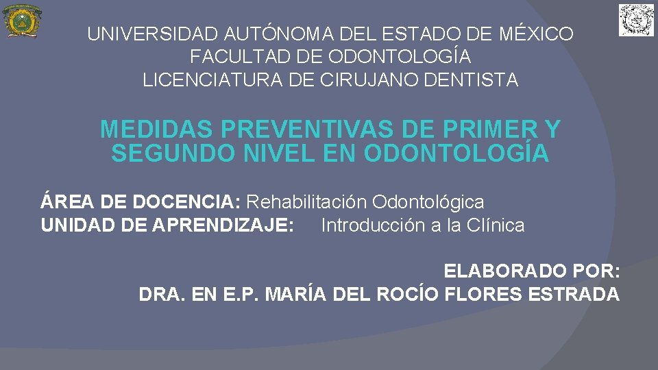 UNIVERSIDAD AUTNOMA DEL ESTADO DE MXICO FACULTAD DE