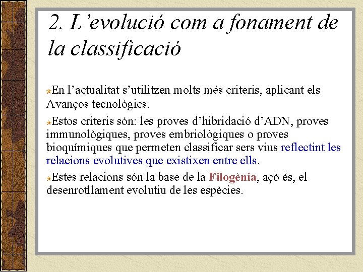 TEMA 3 LA CLASSIFICACI DELS SSERS VIUS I