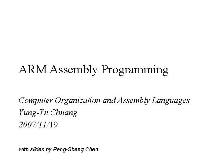 ARM Assembly Programming Computer Organization and Assembly Languages