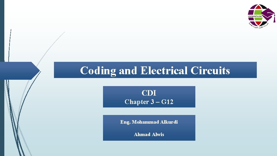 Coding and Electrical Circuits CDI Chapter 3 G