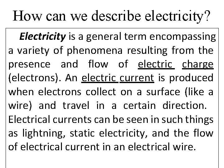 Aim How can we describe current Do Now