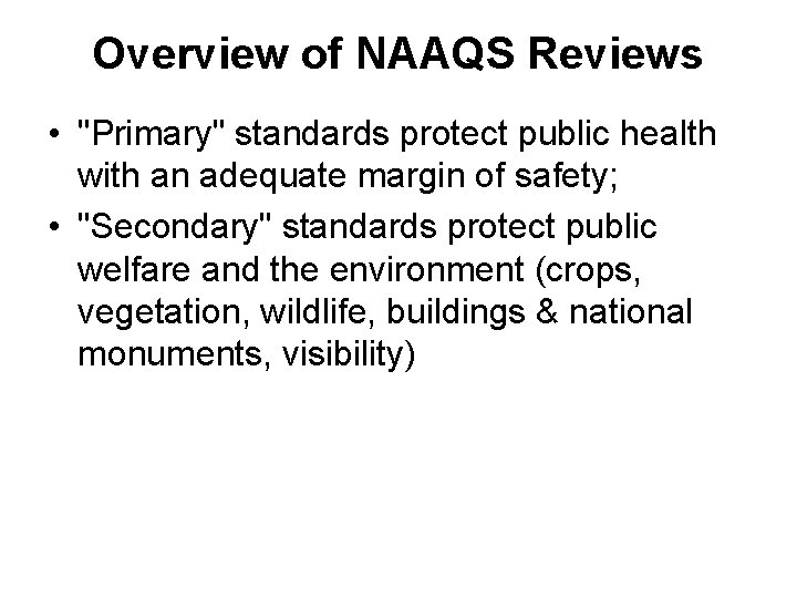 Status of Air Quality Standards for Criteria Pollutants