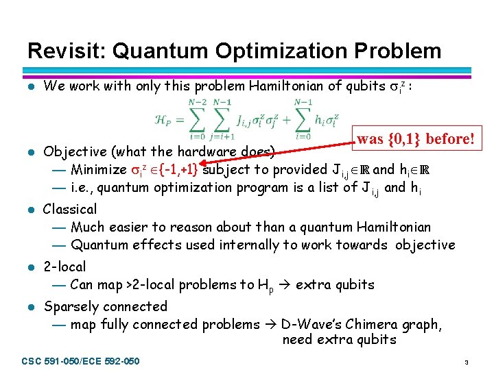 Map Coloring on DWave some slides originate from