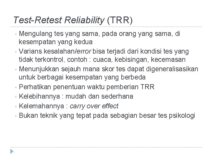 RELIABILITAS Indah Mulyani Pengertian Reliabilitas Reliability keajegan ...
