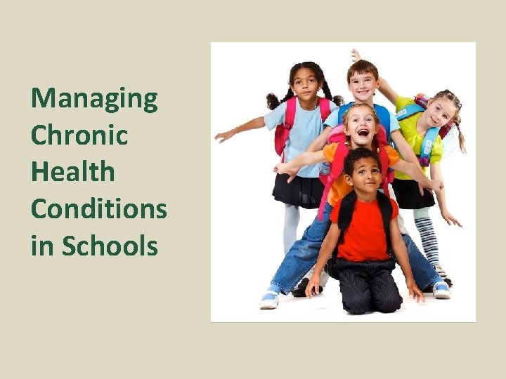 CDC Healthy Schools Chronic Health Conditions in School