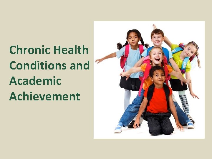 CDC Healthy Schools Chronic Health Conditions in School