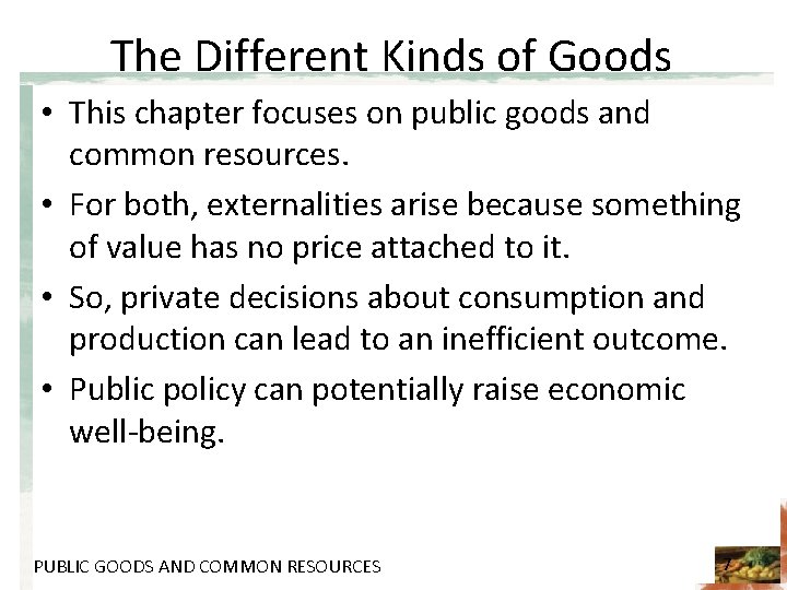 Chapter 11 Public Goods and Common Resources Introduction