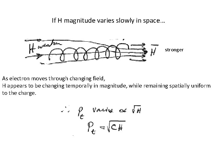 Motion in a constant uniform magnetic field Section