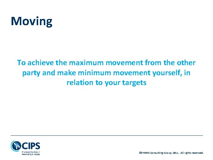 Cips Negotiation Challenge Round 1 PMMS Consulting Group