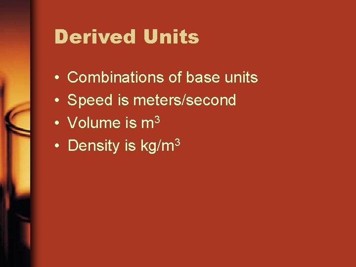 Chapter 2 The Numerical Side of Chemistry Objectives